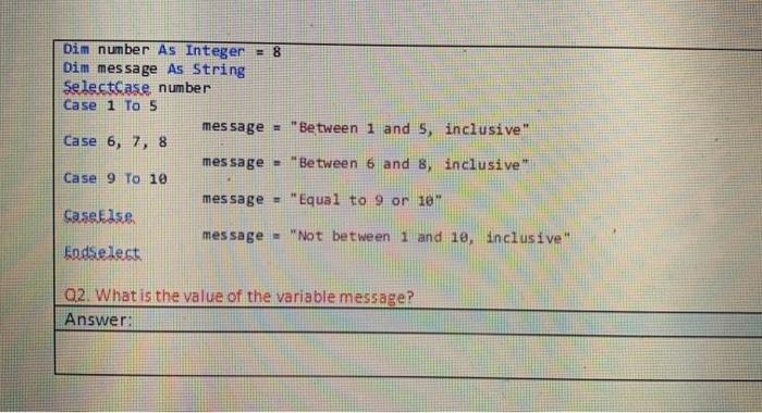 Solved Questions: Dim count As Integer Dim message As String | Chegg.com