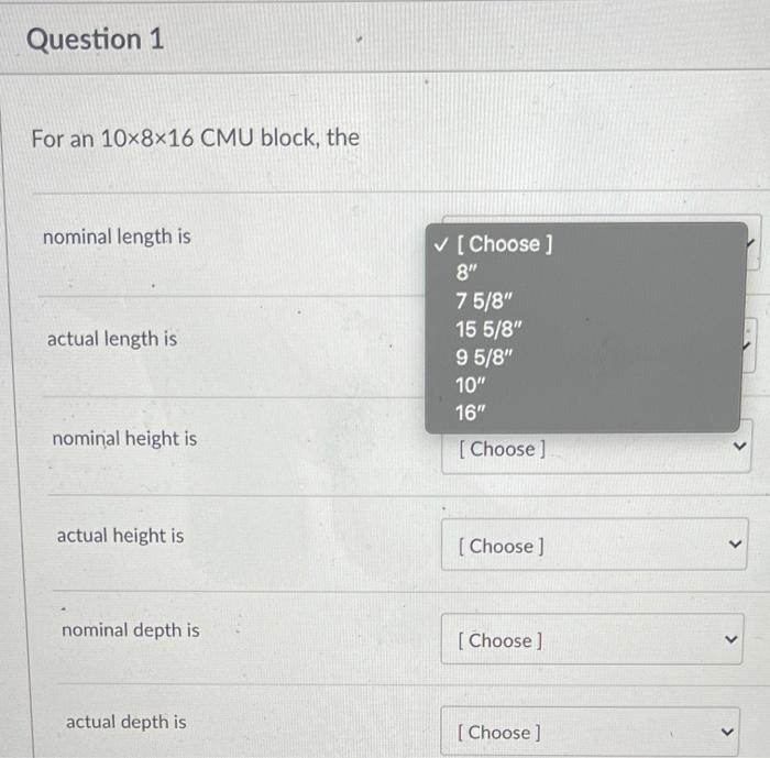 Solved Question 1 For an 10x8X16 CMU block, the nominal | Chegg.com
