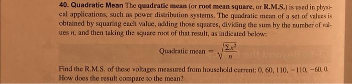 Solved 40. Quadratic Mean The quadratic mean (or root mean | Chegg.com