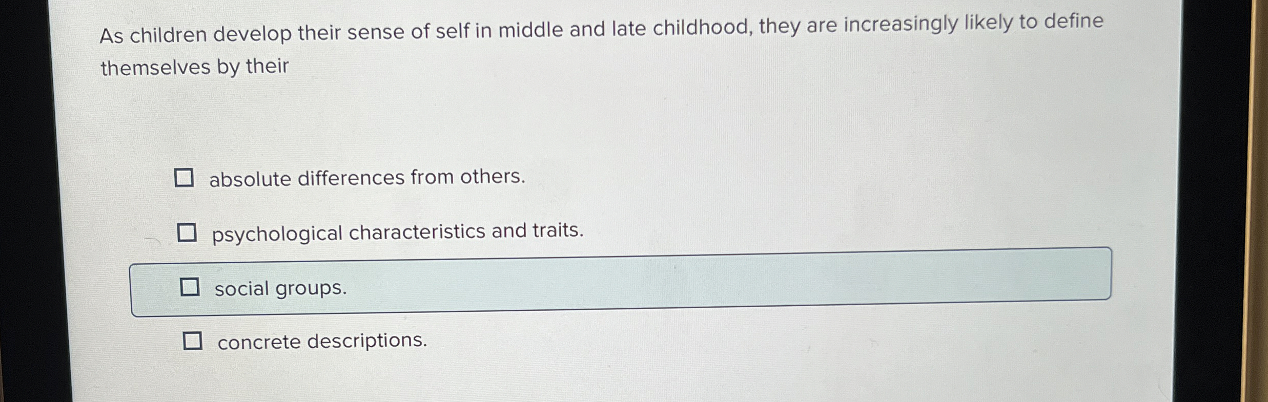 Solved As children develop their sense of self in middle and | Chegg.com
