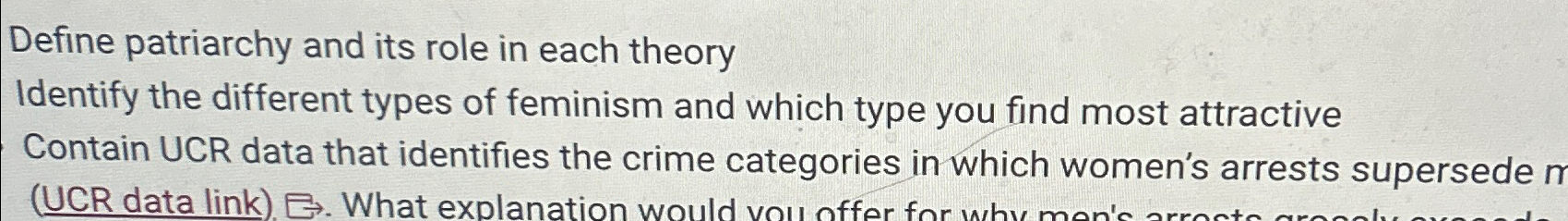 Solved Define patriarchy and its role in each theoryIdentify | Chegg.com