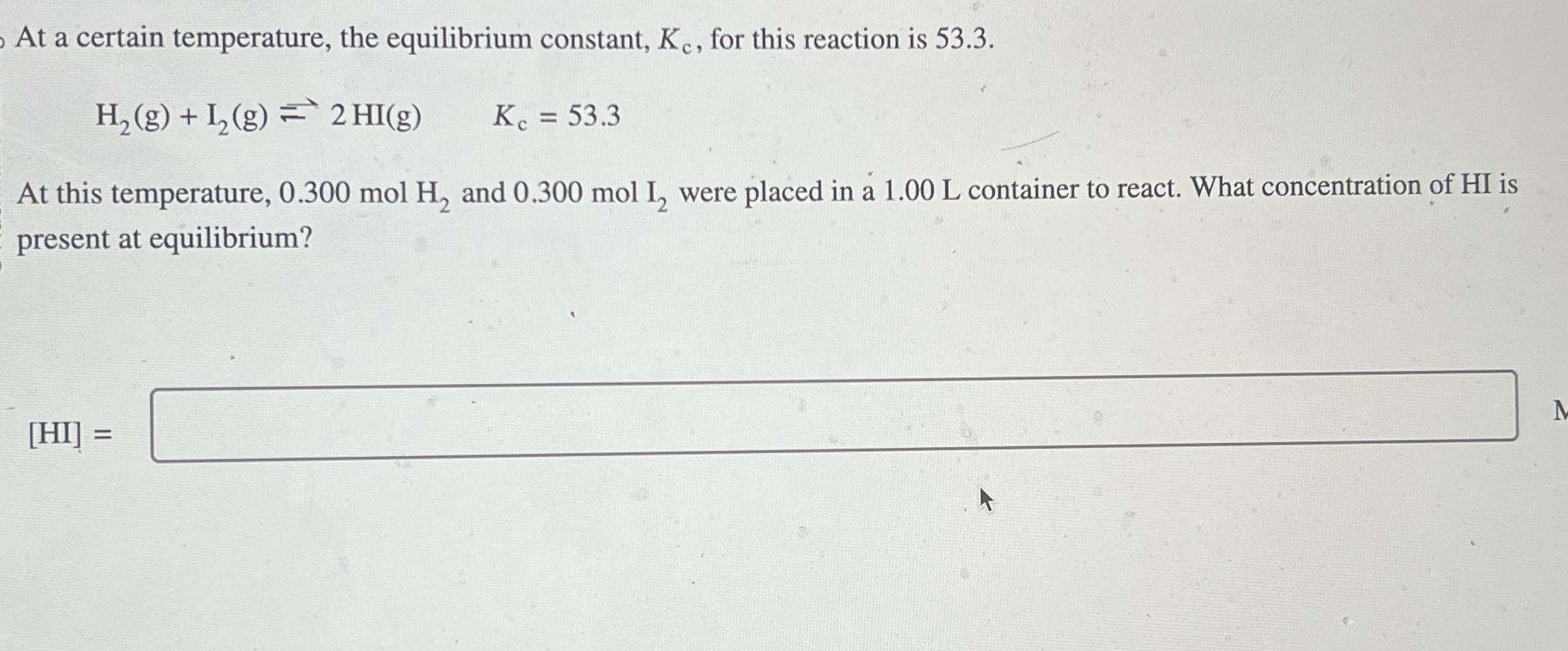 Solved At a certain temperature, the equilibrium constant, | Chegg.com