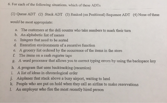 Solved 6. For each of the following situations, which of | Chegg.com