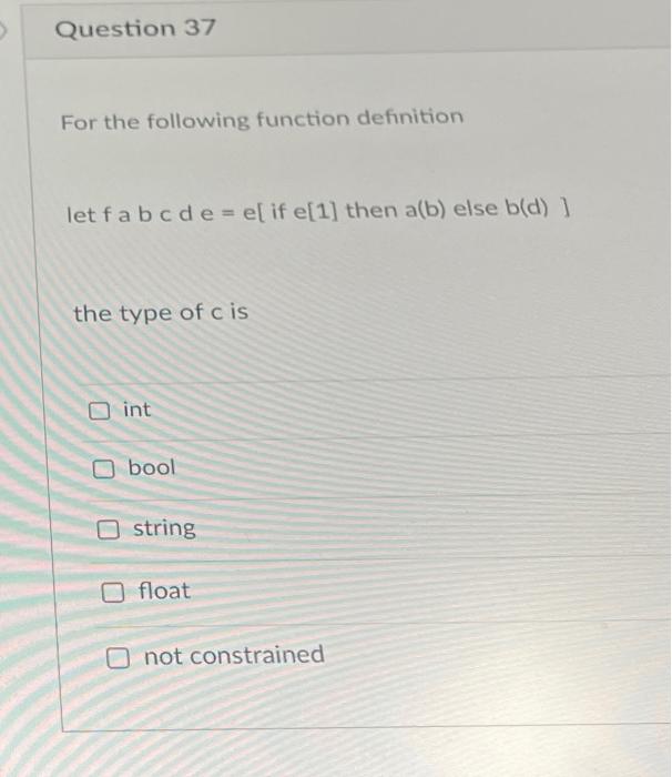 Solved Consider the following function definition let f bcd= | Chegg.com