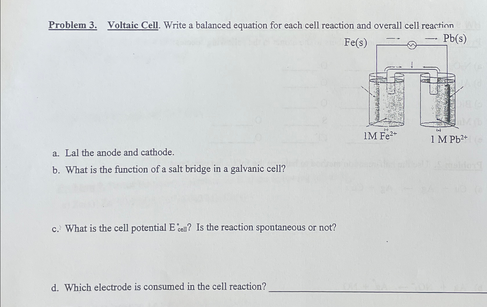 Solved Problem 3. ﻿Voltaic Cell. Write a balanced equation | Chegg.com