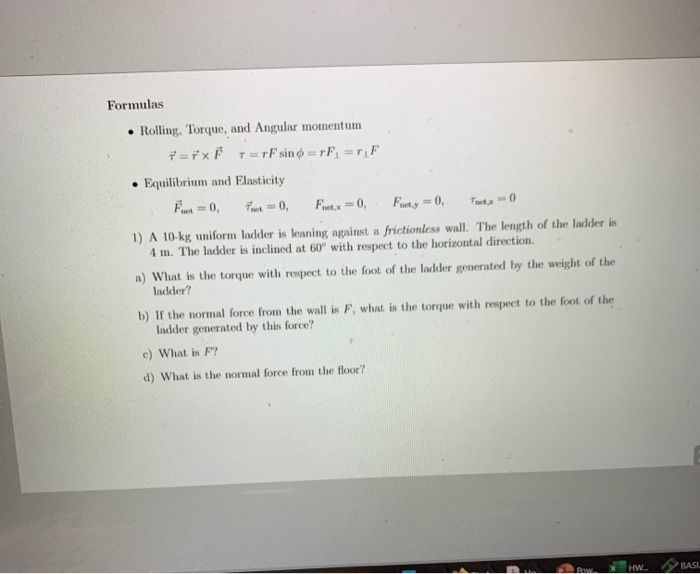 Solved Formulas • Rolling, Torque, and Angular momentum | Chegg.com