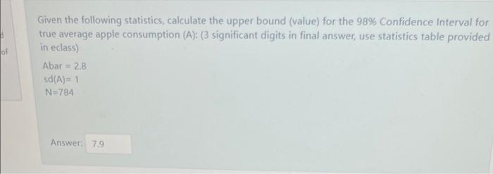 Solved Given the following statistics, calculate the upper | Chegg.com