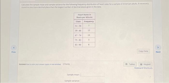 Solved Calculate the sample mean and sample variance for the | Chegg.com