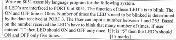 Solved Write an 8051 assembly language program for the | Chegg.com
