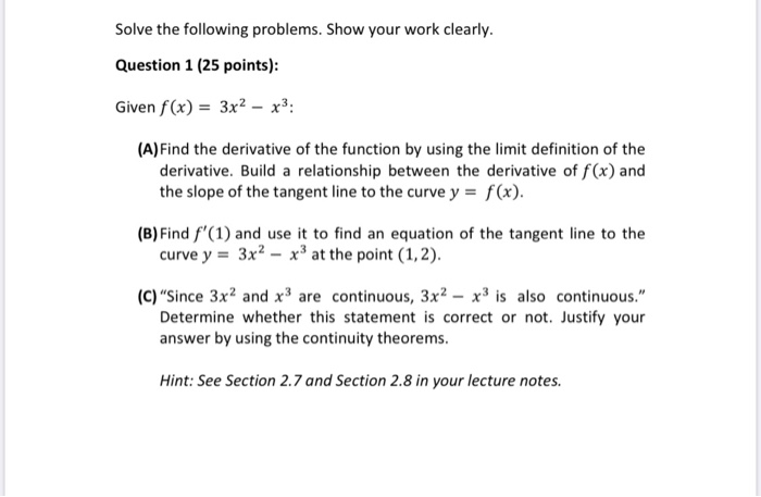 Solved Solve the following problems. Show your work clearly. | Chegg.com