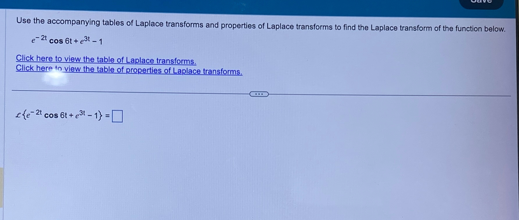 Solved Use the accompanying tables of Laplace transforms and | Chegg.com