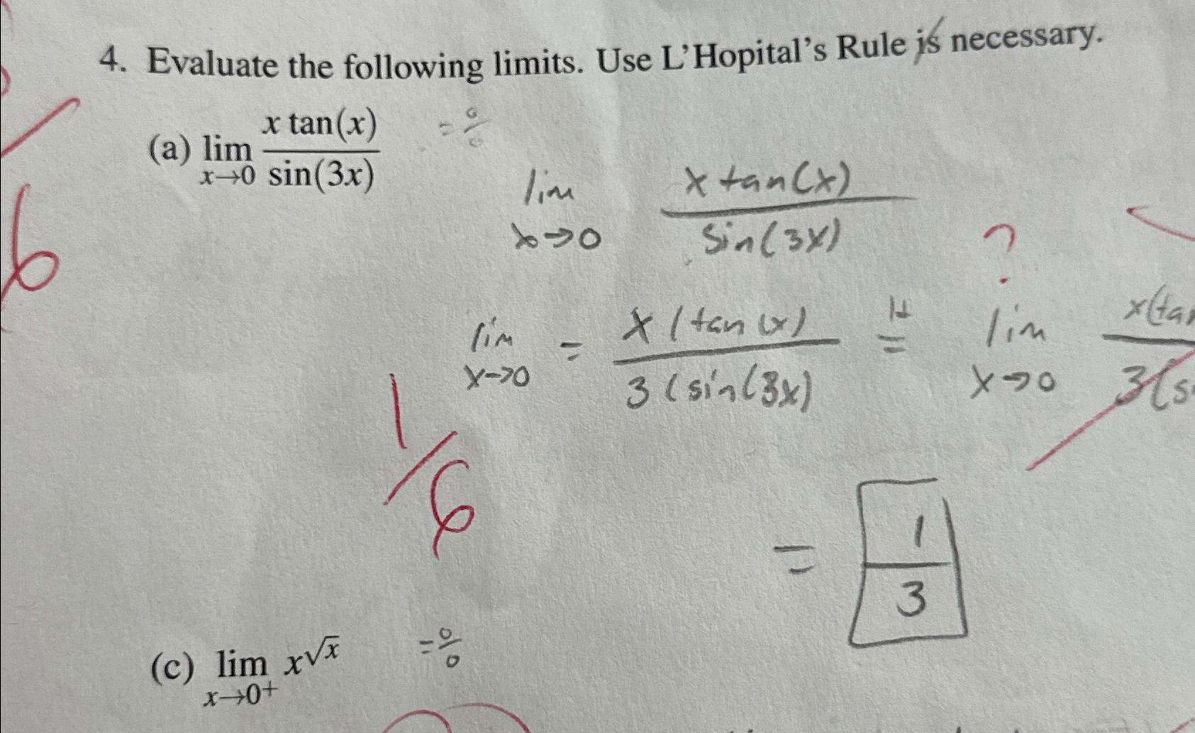 Solved Evaluate the following limits. ﻿Use L'Hopital's Rule | Chegg.com