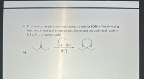 Solved Provide a complete arrow-pushing mechanism for BOTH | Chegg.com