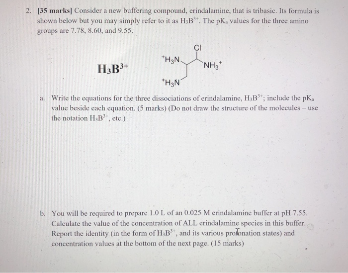 Solved 2. [35 marks] Consider a new buffering compound, | Chegg.com