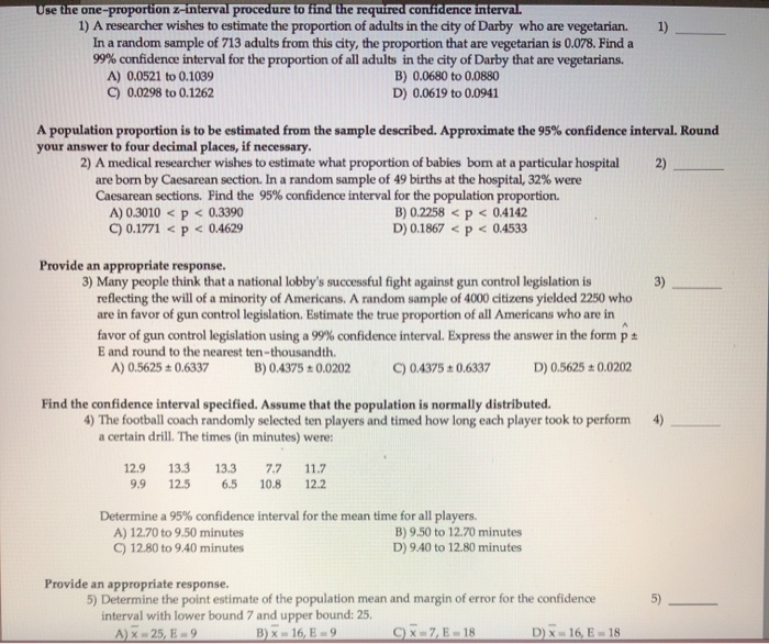 Solved 1) Use the one-proportion z-interval procedure to | Chegg.com
