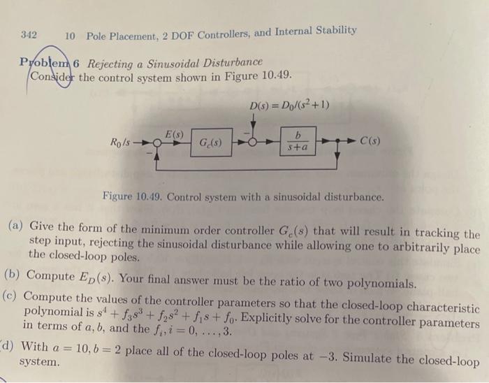 Solved 342 10 Pole Placement, 2 DOF Controllers, and | Chegg.com