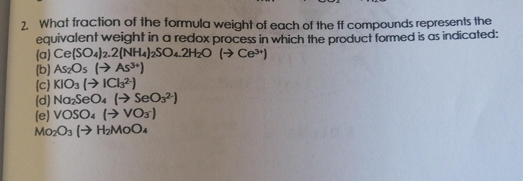 Solved 2. What fraction of the formula weight of each of the | Chegg.com
