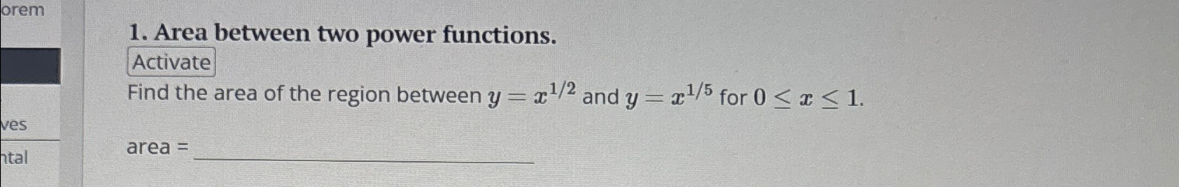 Solved Area between two power functions.ActivateFind the | Chegg.com