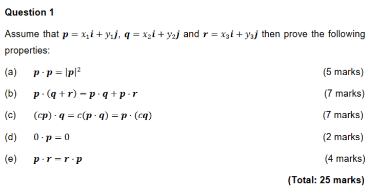 Solved Question 1Assume that p=x1i+y1j,q=x2i+y2j ﻿and | Chegg.com