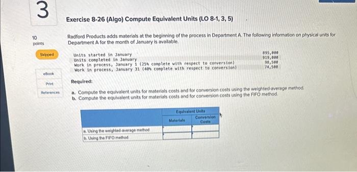 Solved Exercise 8-26 (Algo) Compute Equivalent Units (LO | Chegg.com