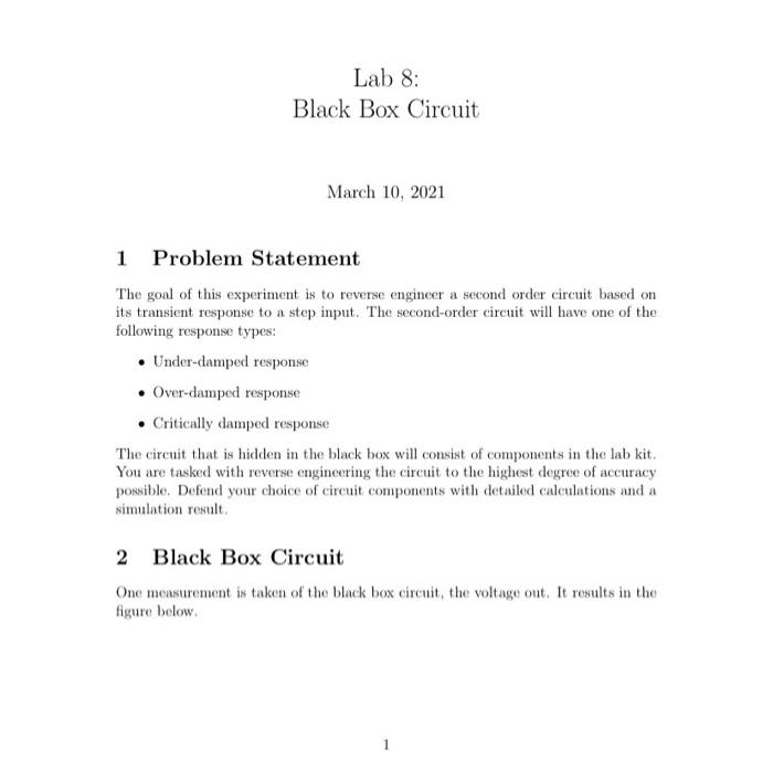 Solved Lab 8: Black Box Circuit March 10, 2021 1 Problem | Chegg.com