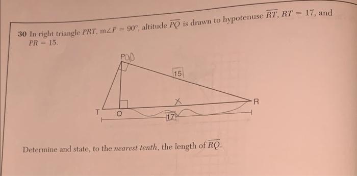 Solved 30 In right triangle PRT, mZP = 90°, altitude PQ is | Chegg.com