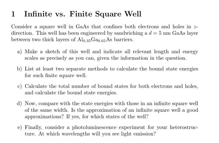 Solved 1 Infinite vs. Finite Square Well Consider a square | Chegg.com