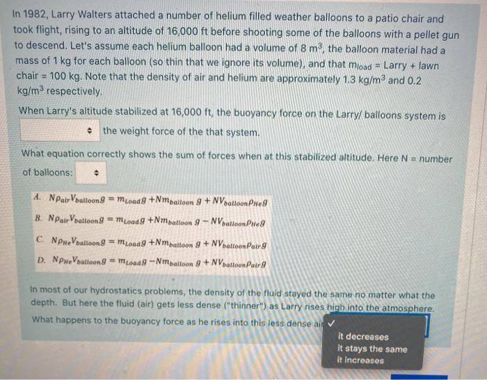 Solved In 1982, Larry Walters attached a number of helium | Chegg.com