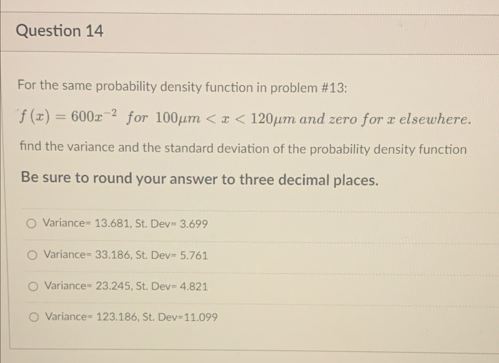 Solved Question 14For the same probability density function | Chegg.com