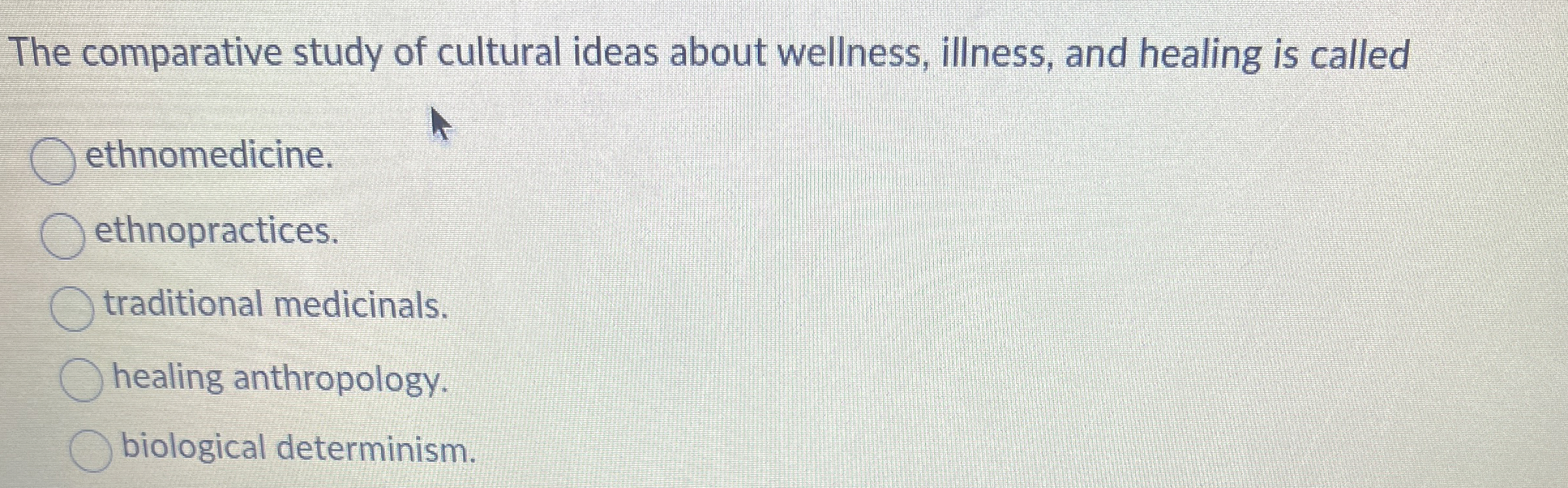 Solved The comparative study of cultural ideas about | Chegg.com