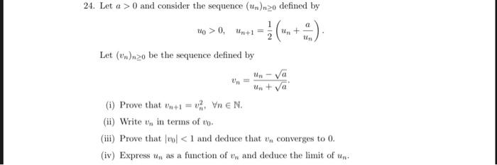 Solved 24. Let a>0 and consider the sequence (un)n≥0 defined | Chegg.com