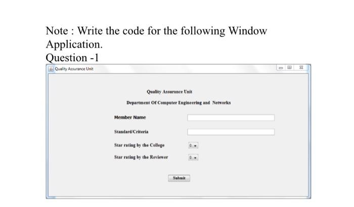 Solved Note : Write the code for the following Window | Chegg.com