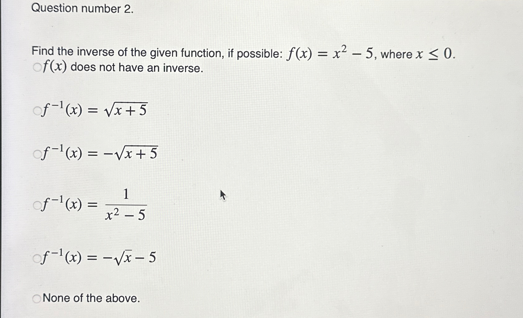 Question number 2.Find the inverse of the given | Chegg.com