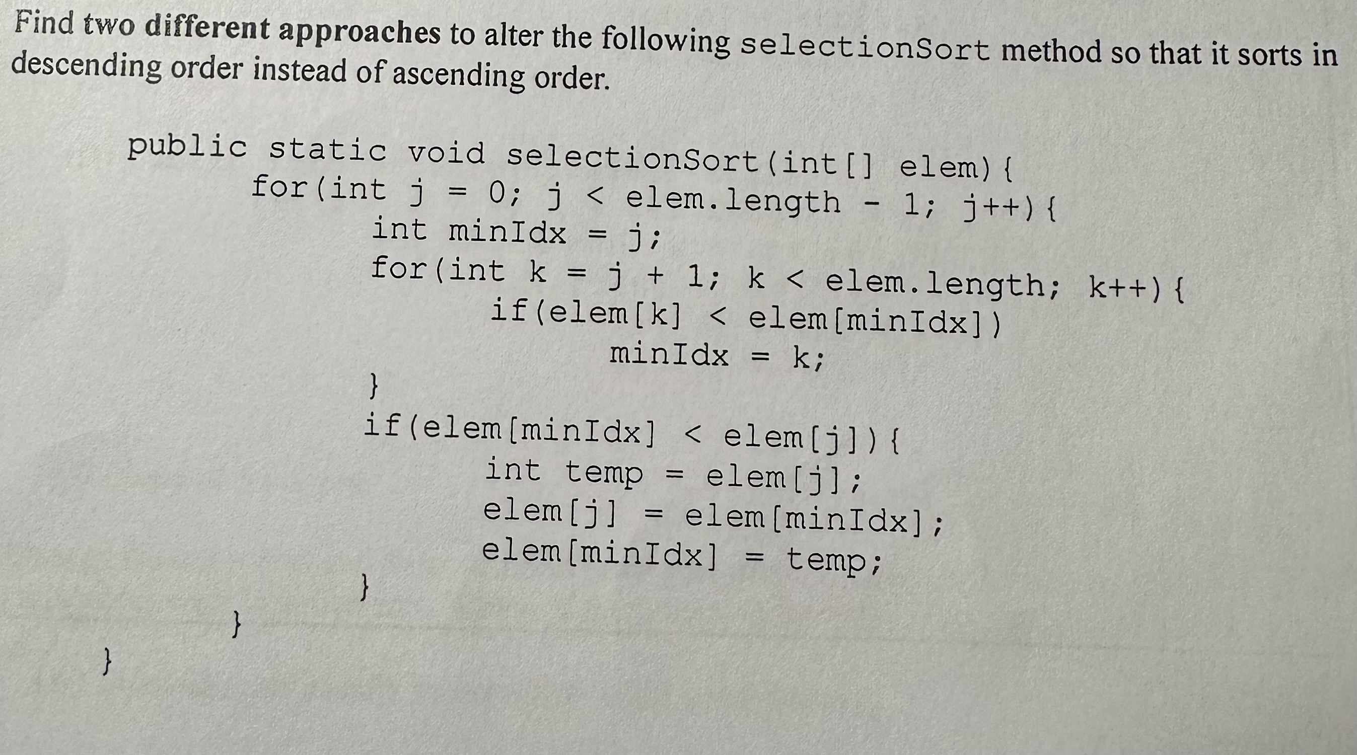 Solved Find two different approaches to alter the following | Chegg.com