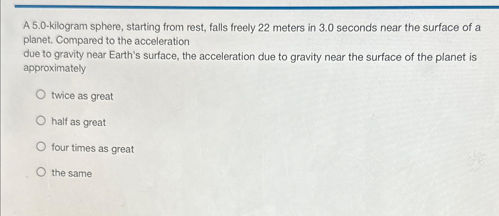 Solved A 5.0-kilogram sphere, starting from rest, falls | Chegg.com