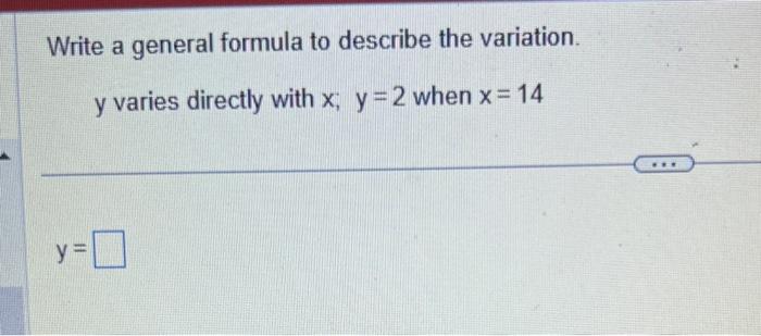 Solved Write a general formula to describe the variation. y | Chegg.com