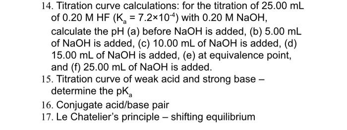 Solved 14. Titration curve calculations: for the titration | Chegg.com