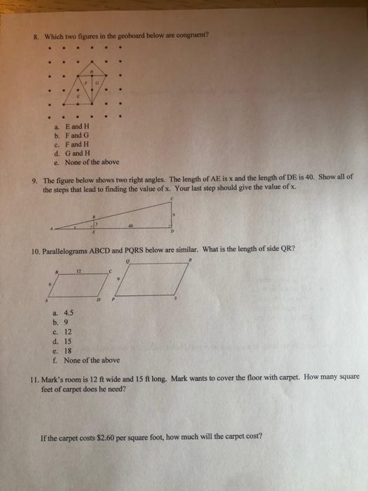 Solved 8. Which two figures in the geoboard below are | Chegg.com