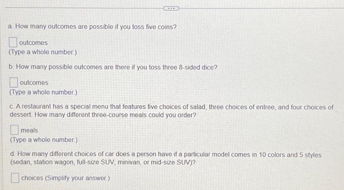 Solved a How many outcomes are possible if you toss five | Chegg.com