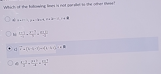 Solved Which of the following lines is not parallel to the | Chegg.com