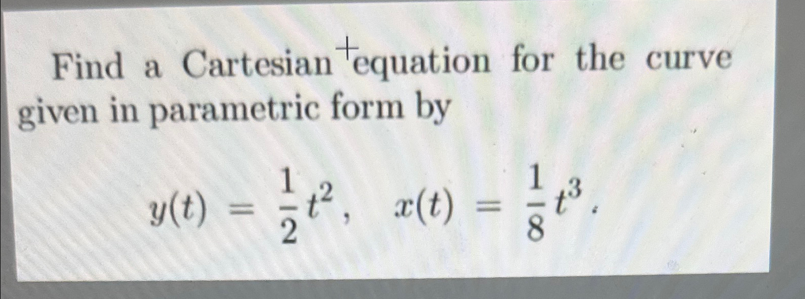 Solved Find a Cartesian ?+equation for the curve given in | Chegg.com