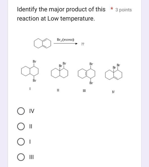 Solved Identify the major product of this ∗3 points reaction | Chegg.com