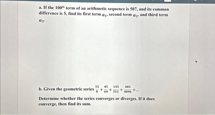 Solved a. If the 100th term of an arithmetic sequence is | Chegg.com