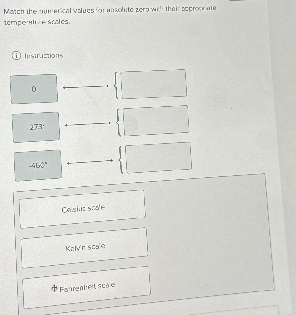 Solved Match the numerical values for absolute zero with | Chegg.com