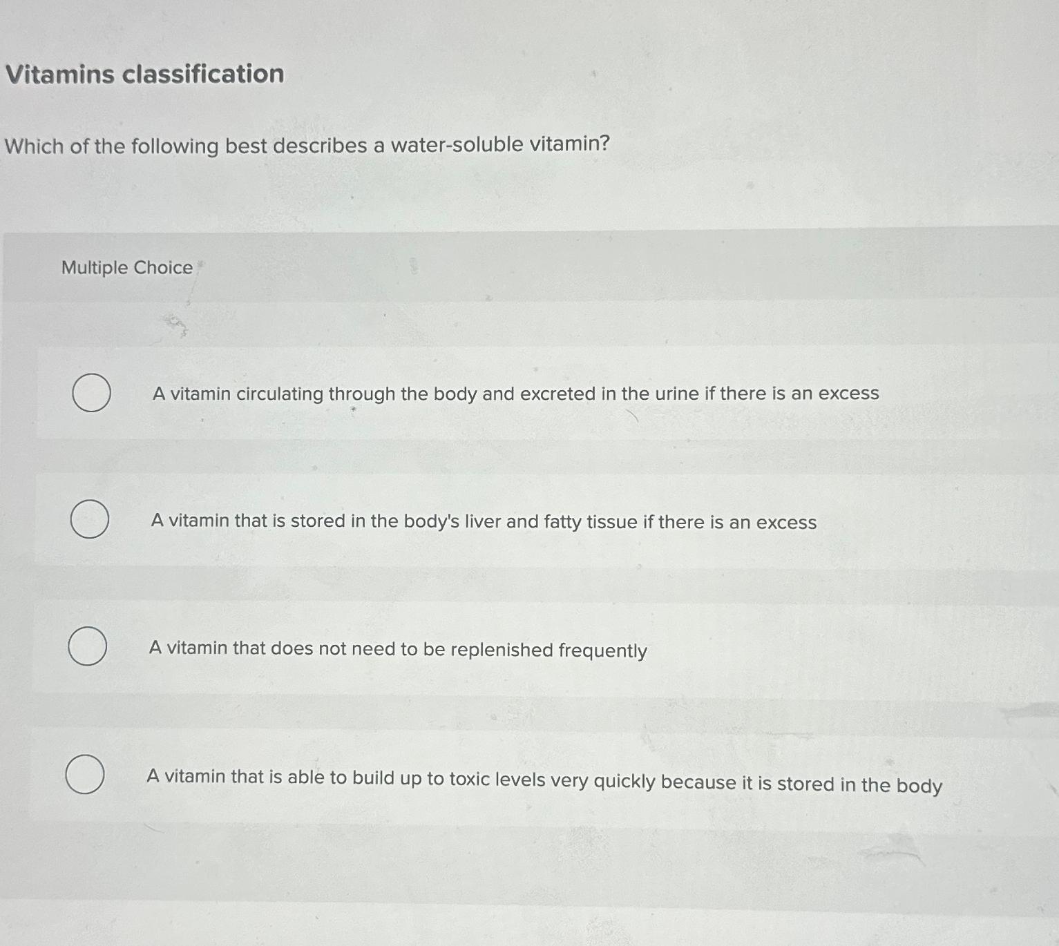 Solved Vitamins classificationWhich of the following best | Chegg.com