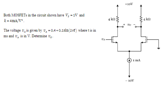 Solved Both MOSFETs in the circuit shown have VT=1V | Chegg.com