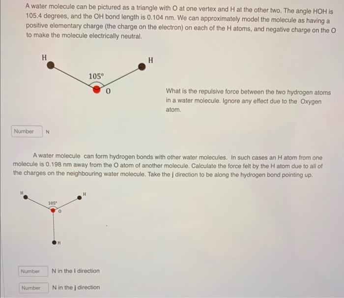 Solved A water molecule can be pictured as a triangle with O | Chegg.com