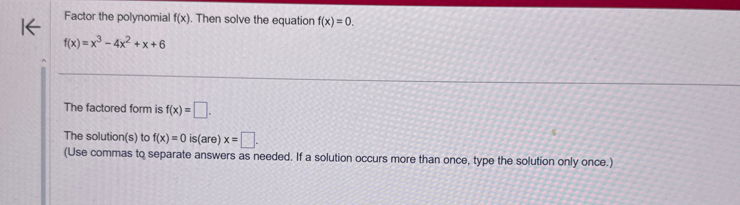 Solved Factor the polynomial f(x). ﻿Then solve the equation | Chegg.com