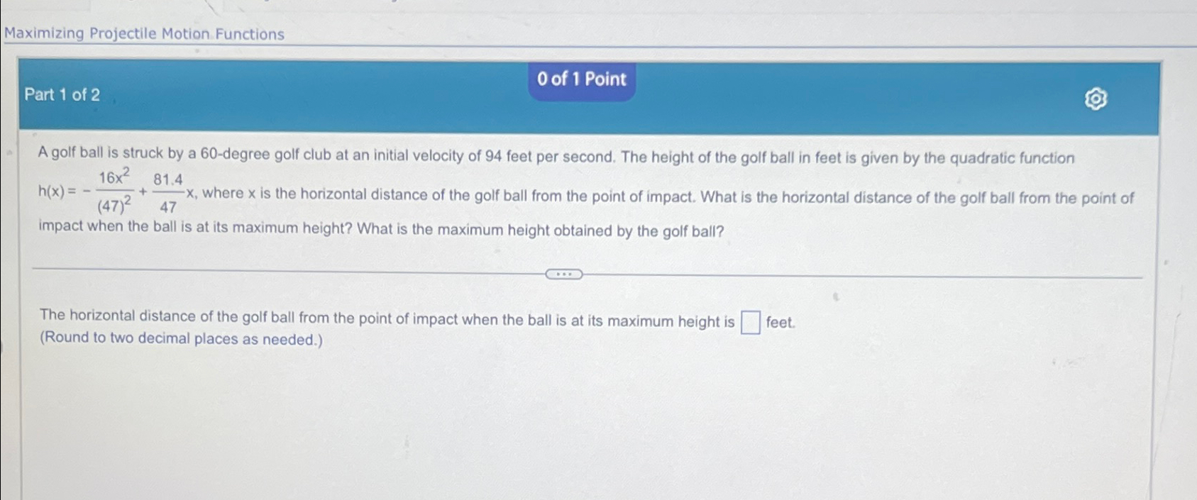 Solved Maximizing Projectile Motion Functionspart 1 ﻿of 20