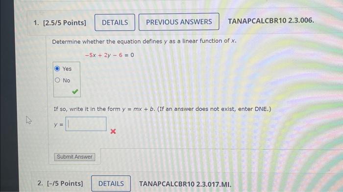 Solved Determine whether the equation defines y as a linear | Chegg.com